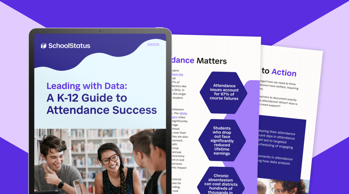 Leading with Data: Attendance Success | SchoolStatus