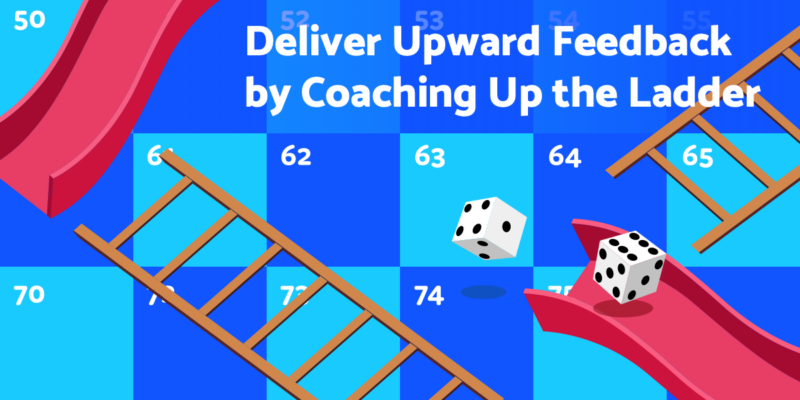 Coaching Up the Ladder