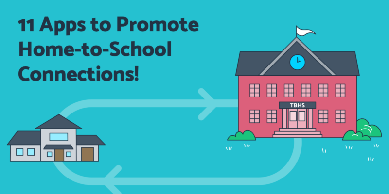 Tools for Promoting Home-to-School Connections