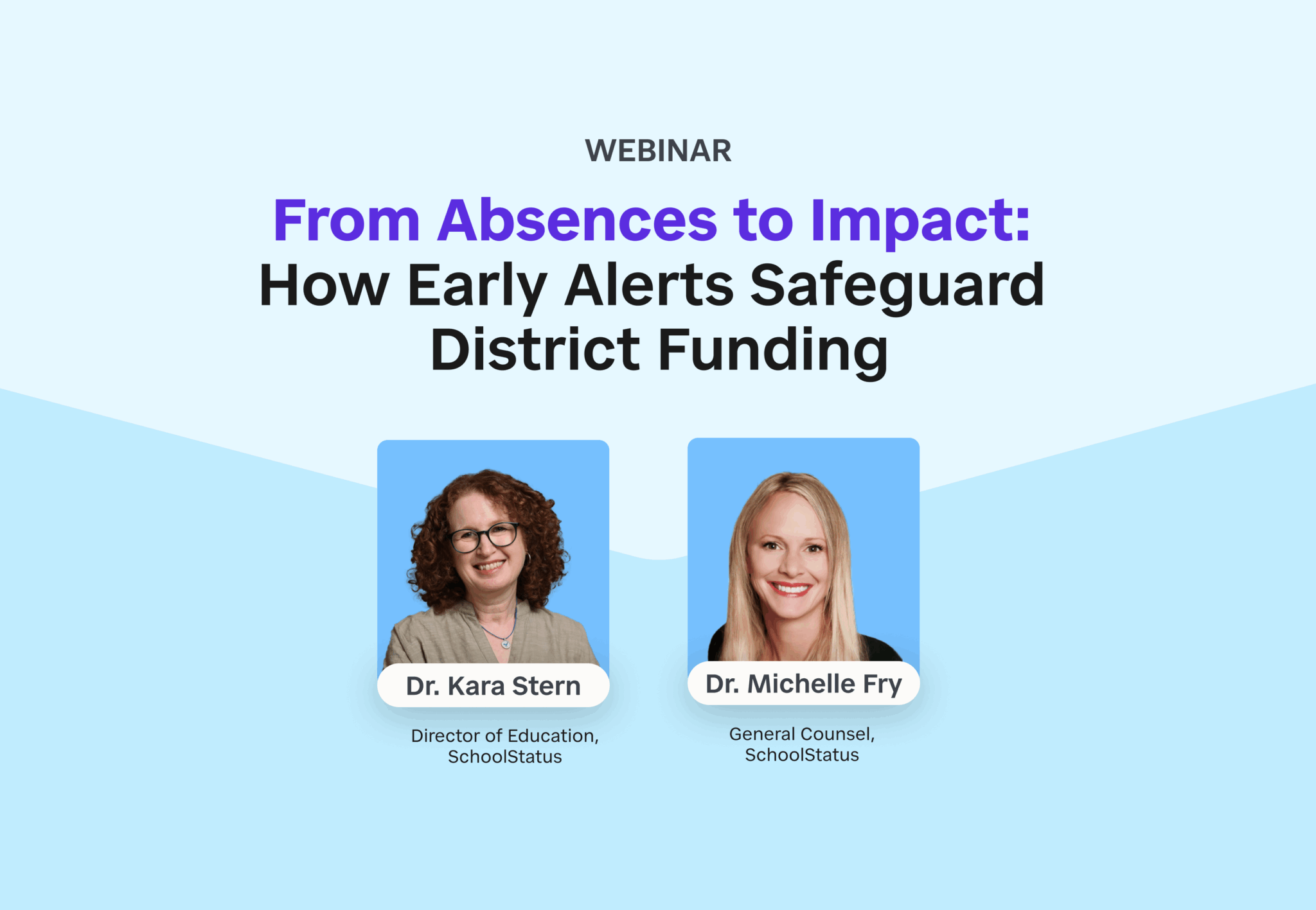 From Absences to Impact: How Early Alerts Safeguard District Funding ...