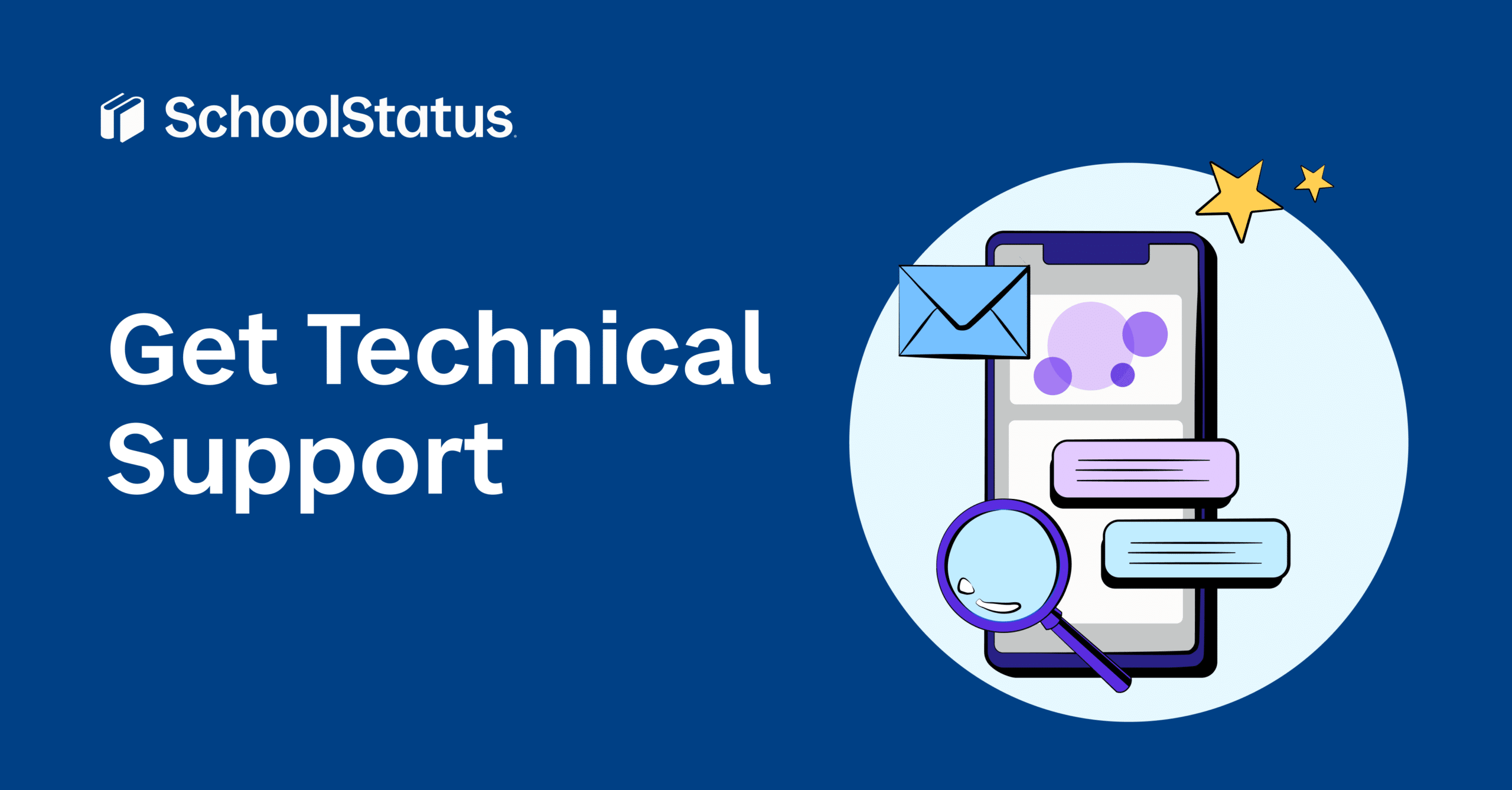 Get Technical Support Now - SchoolStatus Customer Support