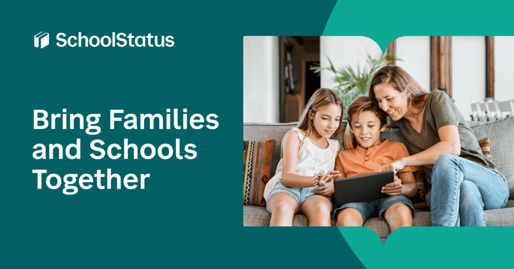 Family Engagement & Attendance Tools | SchoolStatus