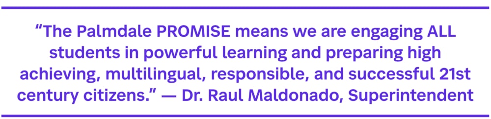 How Palmdale School District Delivers on Its Promise