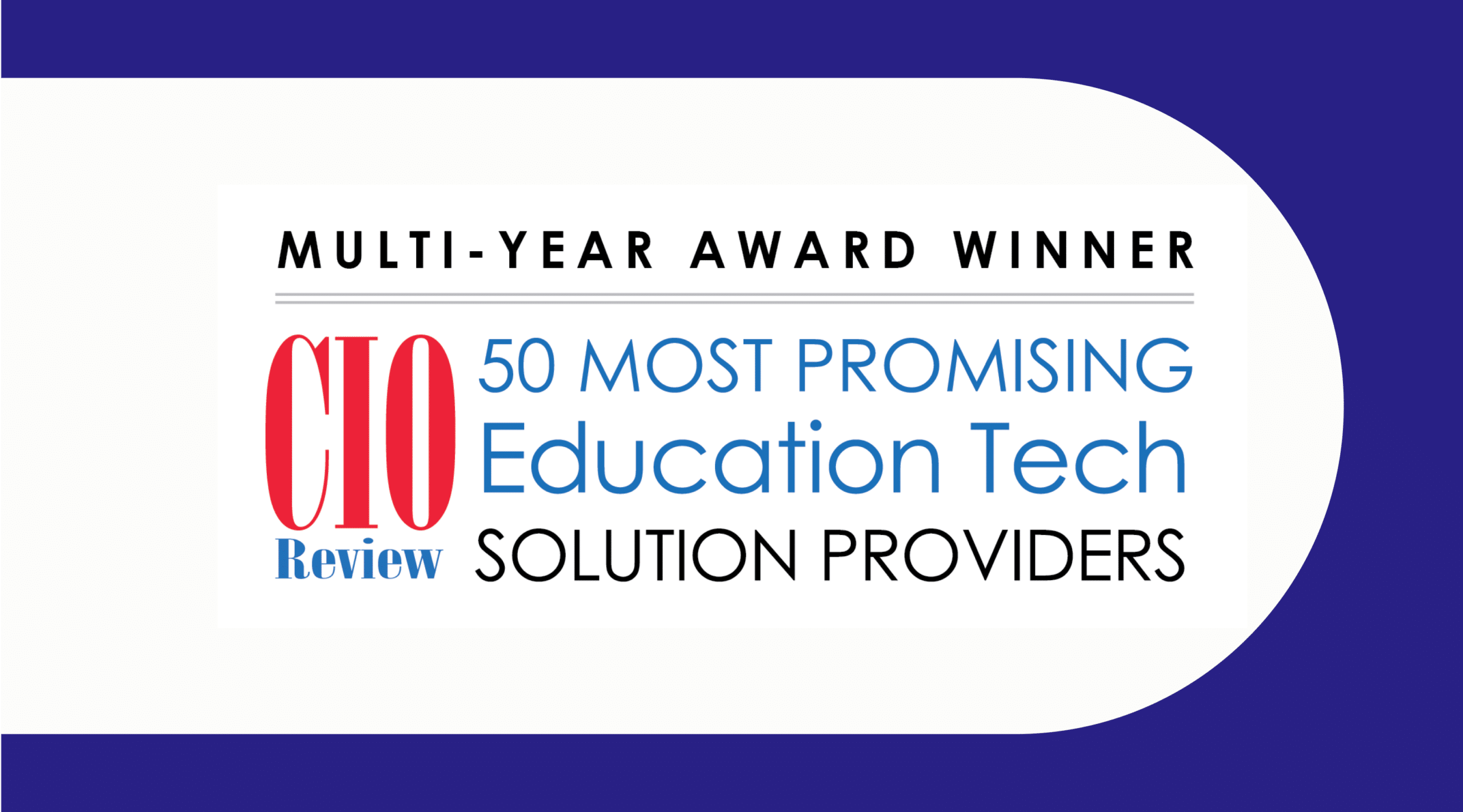 CIO Review Magazine’s Technology Solution Awards - SchoolStatus